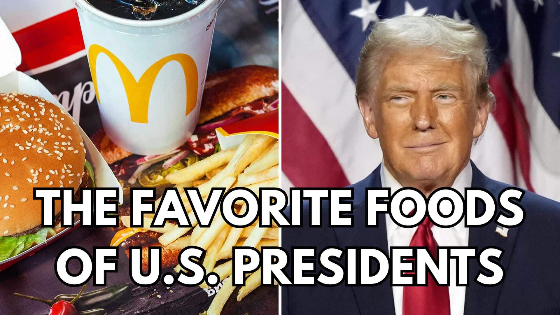 25 U.S. Presidents and Their All-Time Favorite Foods