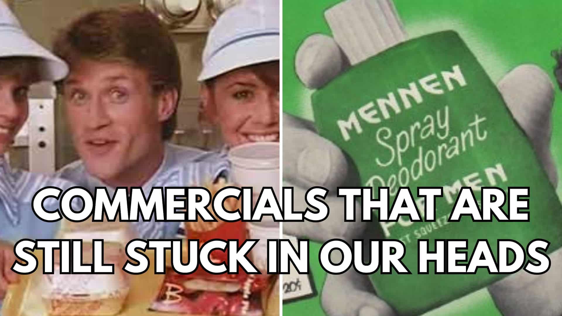 23 Catchy Commercial Jingles That Have Been Stuck in Our Heads for Decades