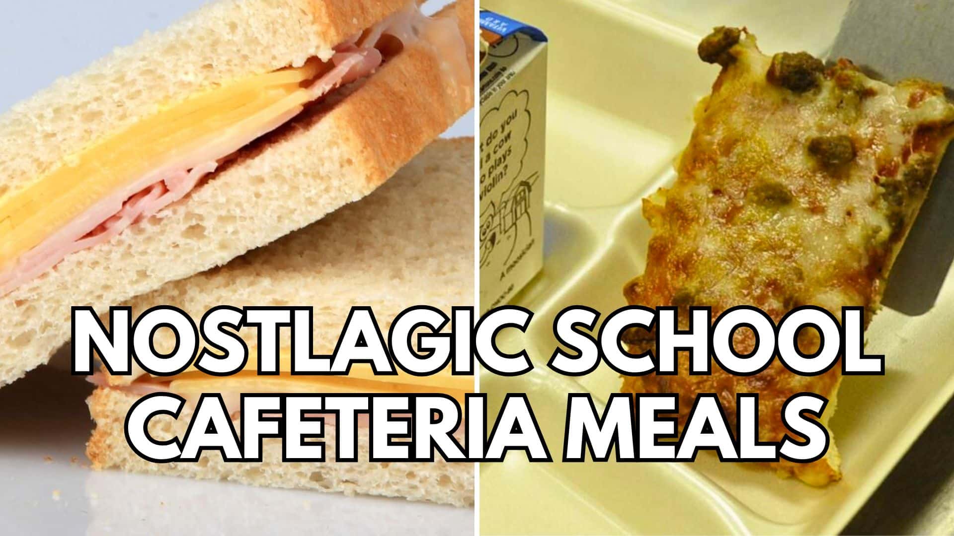 22 Cafeteria Foods That Defined School Lunches in the 70s and 80s
